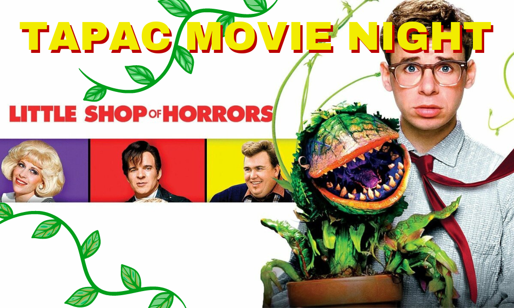 TAPAC Halloween Movie Night: Little Shop of Horrors
